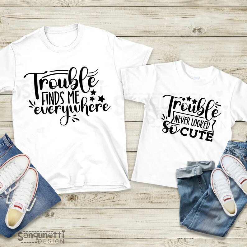 Trouble Finds Me Everywhere Trouble Never Looked so Cute SVG - Etsy