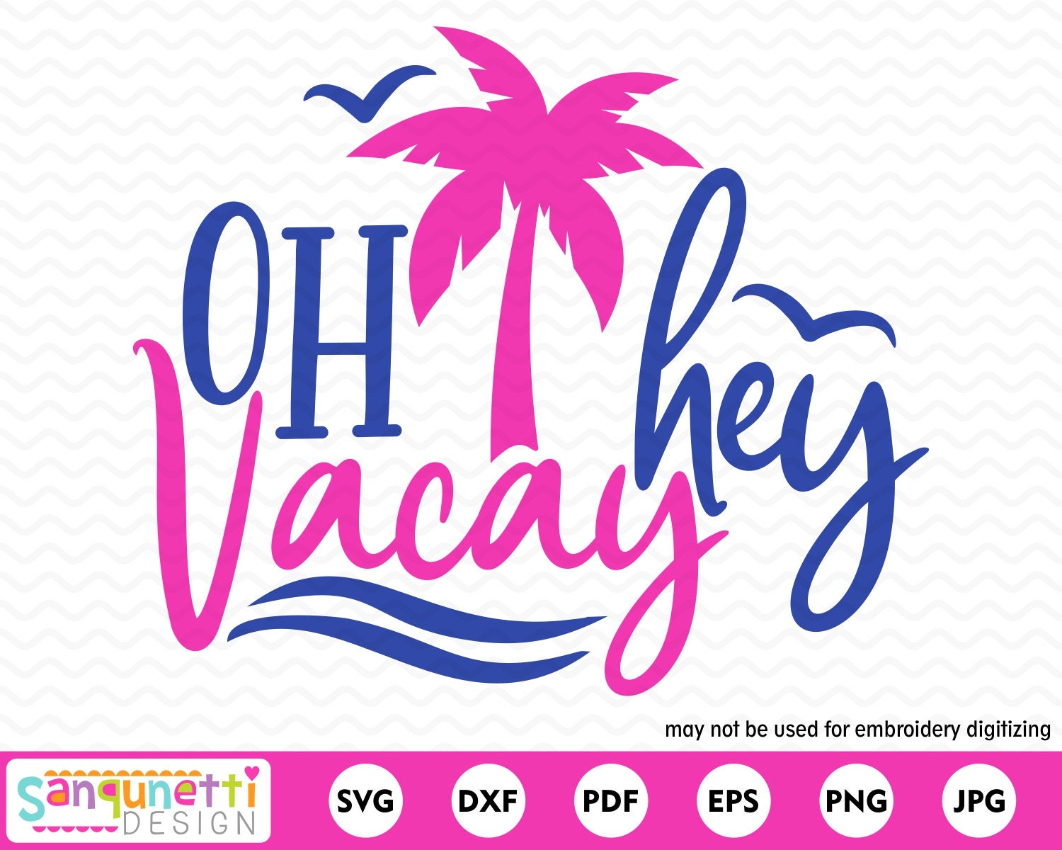 Oh Hey Vacay Svg Summer Vacation Cut File for Silhouette or - Etsy
