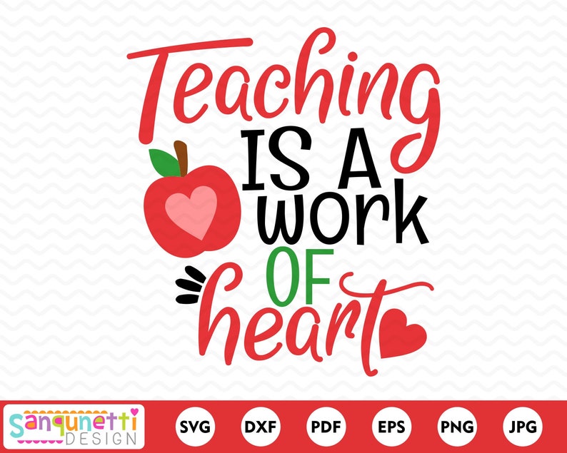 Teaching is a Work of Heart SVG School Teacher Cut File for - Etsy