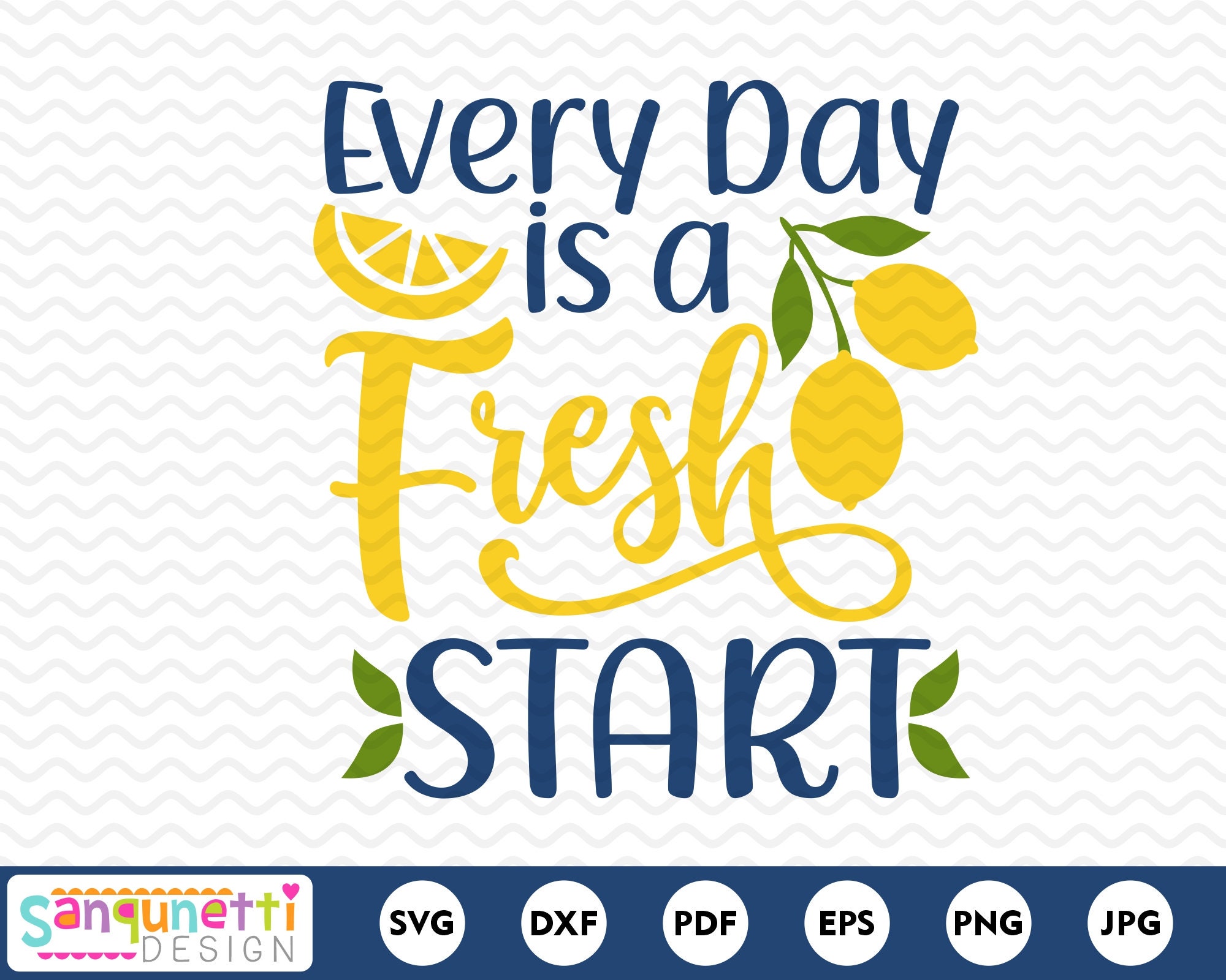 Every Day is a Fresh Start Lemon SVG Inspirational Cut File - Etsy
