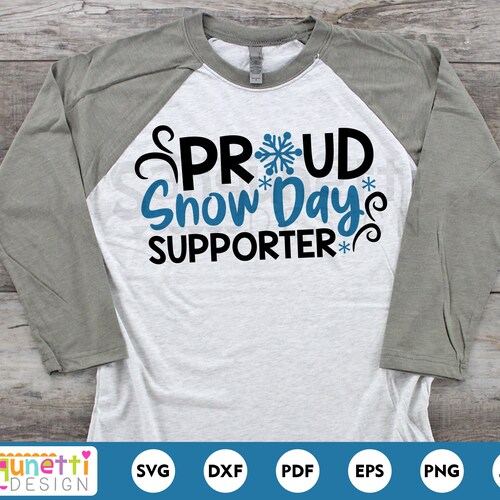 Snow Day Supporter JPG Png & SVG DXF Cut File Printable - Etsy