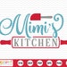 Mimi's Kitchen SVG, Baking and Cooking Cut File, Png Jpg Dxf Svg ...