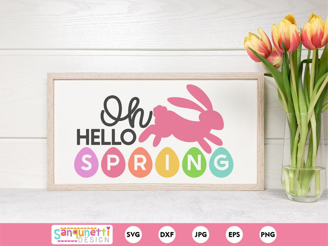 Oh Hello Spring SVG Hello Spring Sign Svg - Etsy