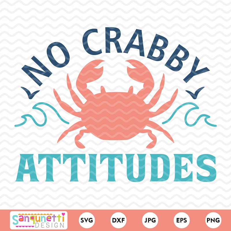 No Crabby Attitudes Sign - Etsy