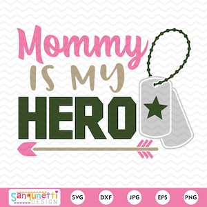 Military Mommy SVG Design - Hero Mom Cut File - Instant Download - Etsy