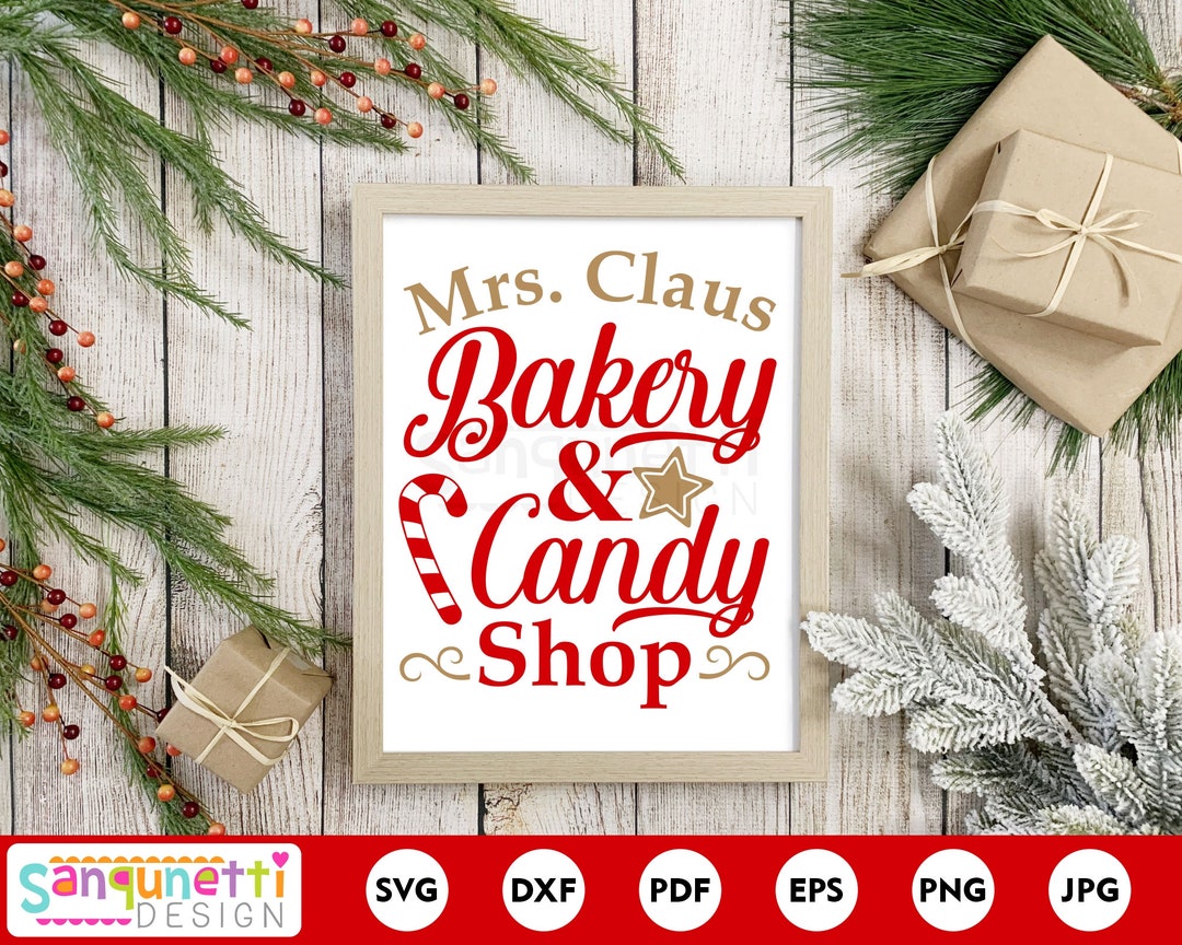 Mrs. Claus Bakery and Candy Shop SVG and Clipart Files - Etsy