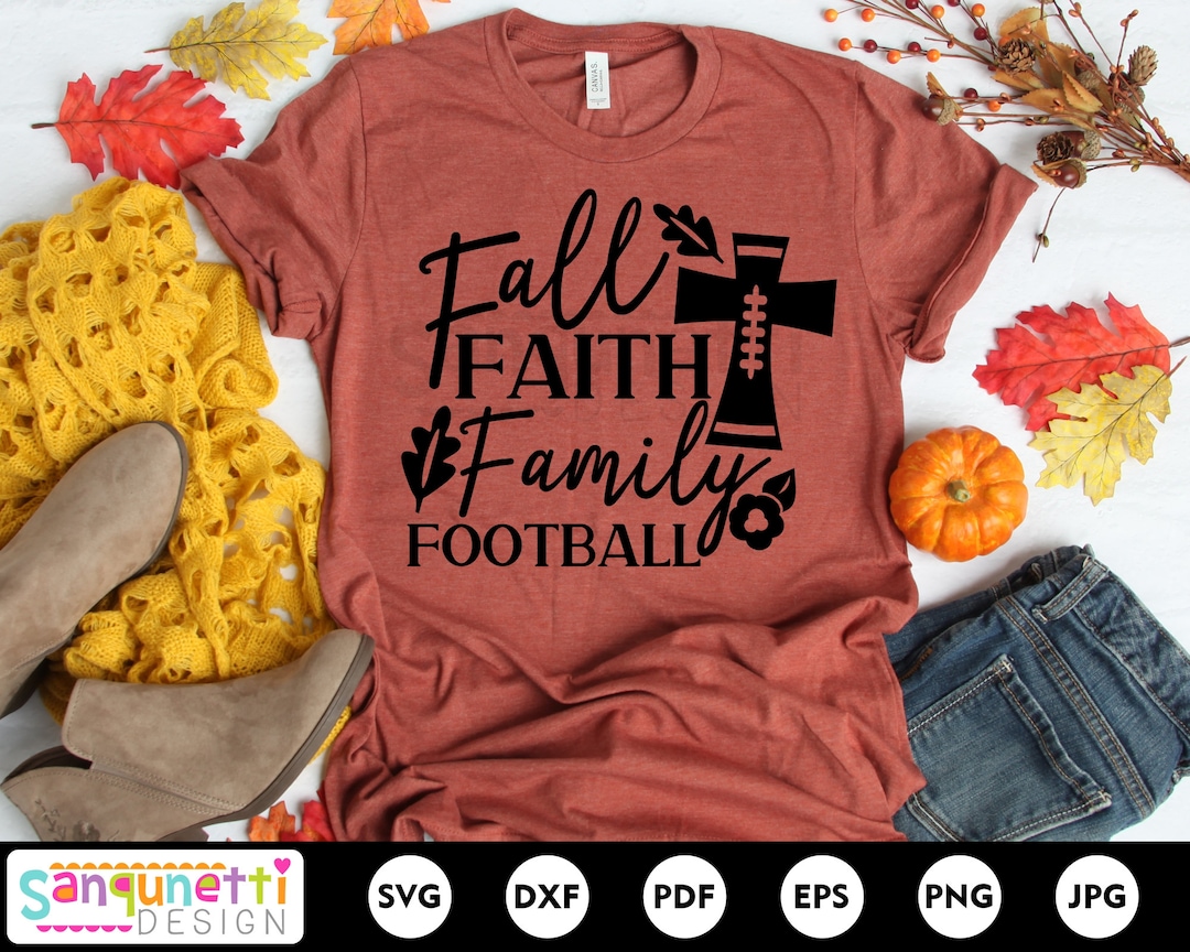 Fall Faith Family Football SVG, Autumn Cut File, Fall Saying Svg ...