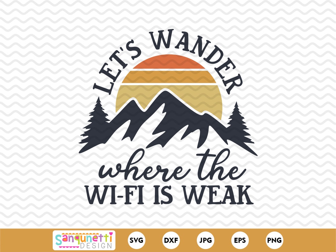 Adventure Awaits - Let's Wander SVG Design for Outdoor Enthusiasts - Etsy