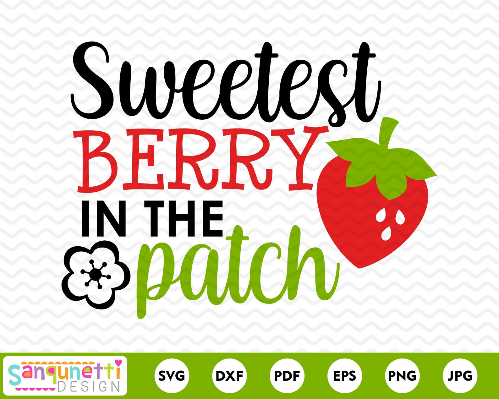 Sweetest Berry in the Patch SVG Strawberry Cut File for | Etsy