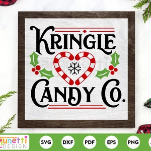 Kringle Candy Co SVG, Christmas Sign Cutting File, Candy Cane SVG, Png ...