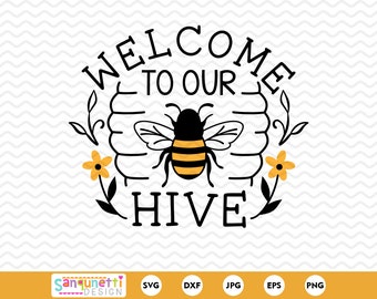 Welcome to Our Hive Bee Svg File - Etsy