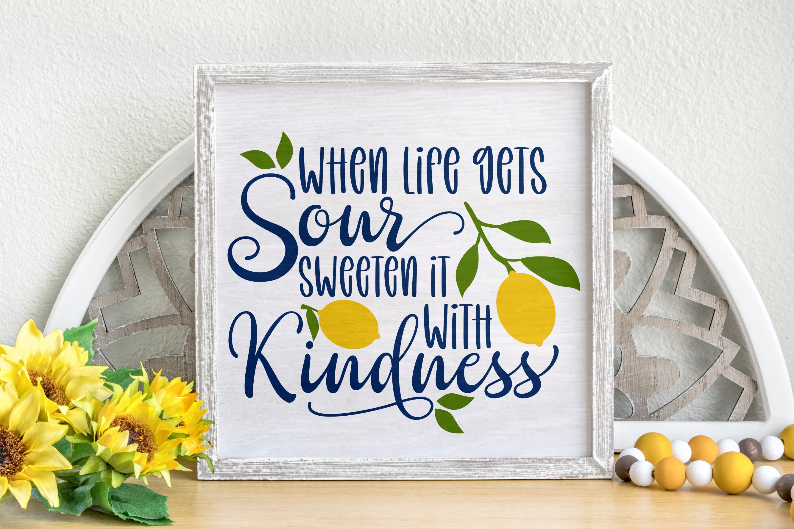 Lemon Kindness Quote SVG: Inspirational Cut File (digital Download) - Etsy