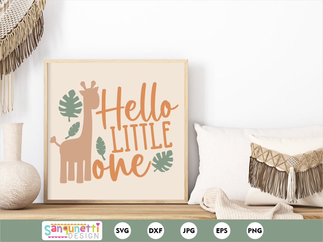 Hello Little One SVG Baby Giraffe SVG - Etsy