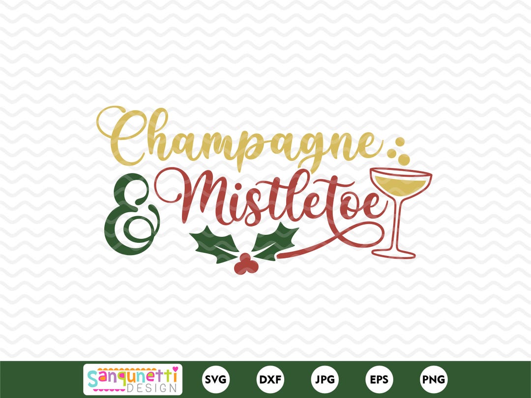 Christmas Champagne SVG | Champagne & Mistletoe Clipart PNG - Etsy