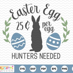 Easter Egg Hunters Needed SVG, Spring and Easter SVG, Bunny Cut File ...