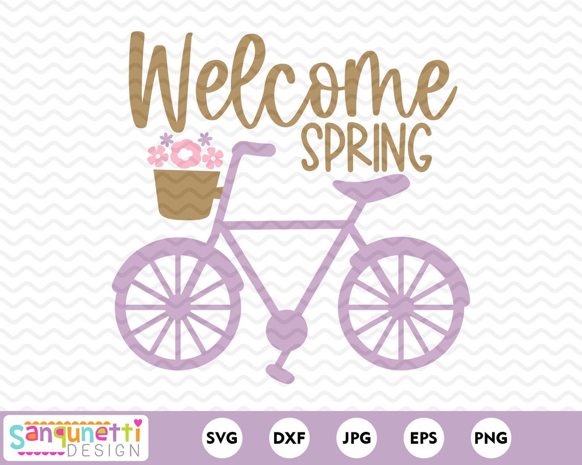 Welcome Spring SVG Spring Bike Cut File | Etsy