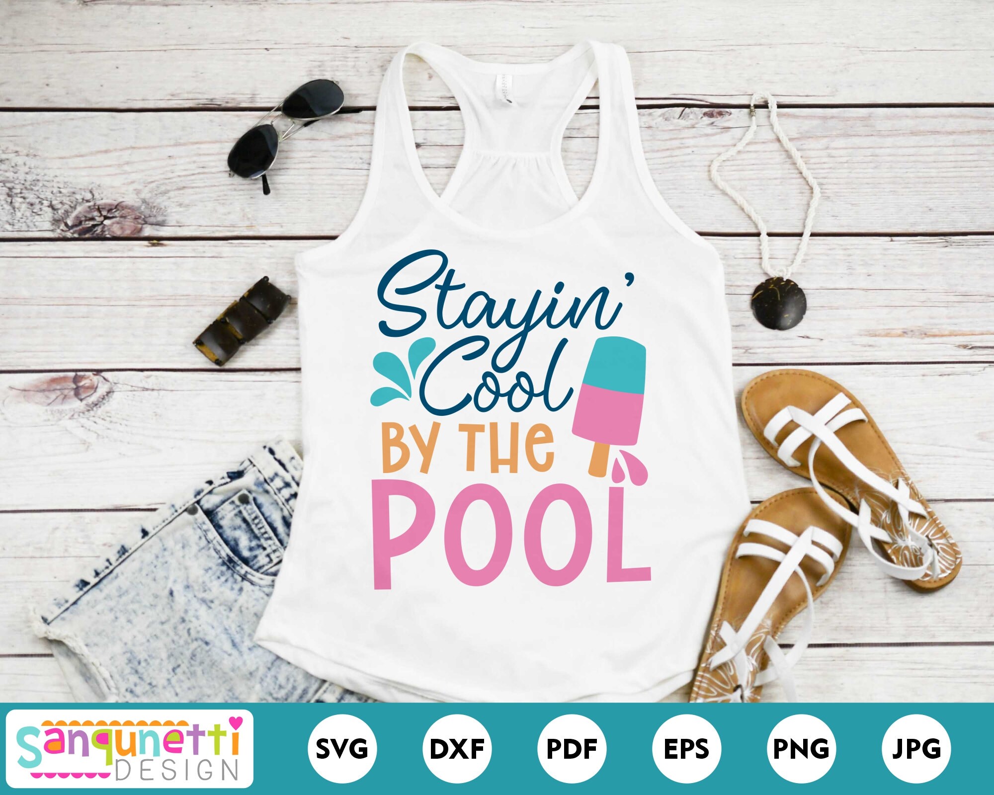 Summer Vacation svg Stay Cool svg Pool Days svg Stayin' Cool By The ...