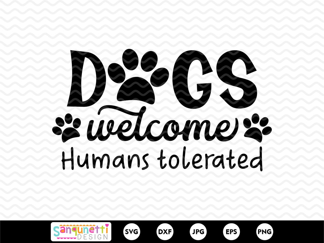 Dogs Welcome SVG, Doormat Cut File, Home Decor - Etsy