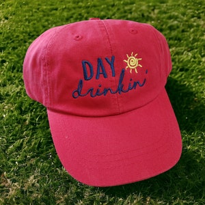Embroidered Day Drinkin' Baseball Cap, Day Drinking Hat- Spring Break ...