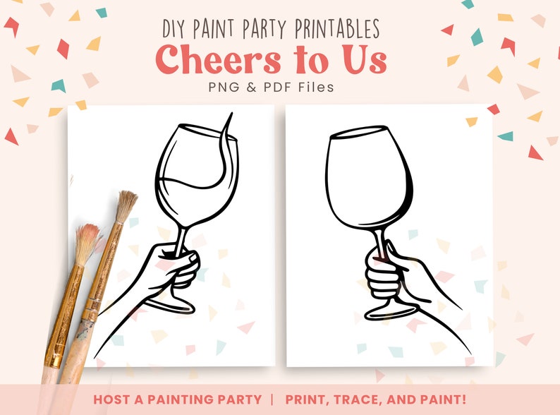 Cheers to Us, Valentine's Day, DIY Paint Party Template, Printable ...