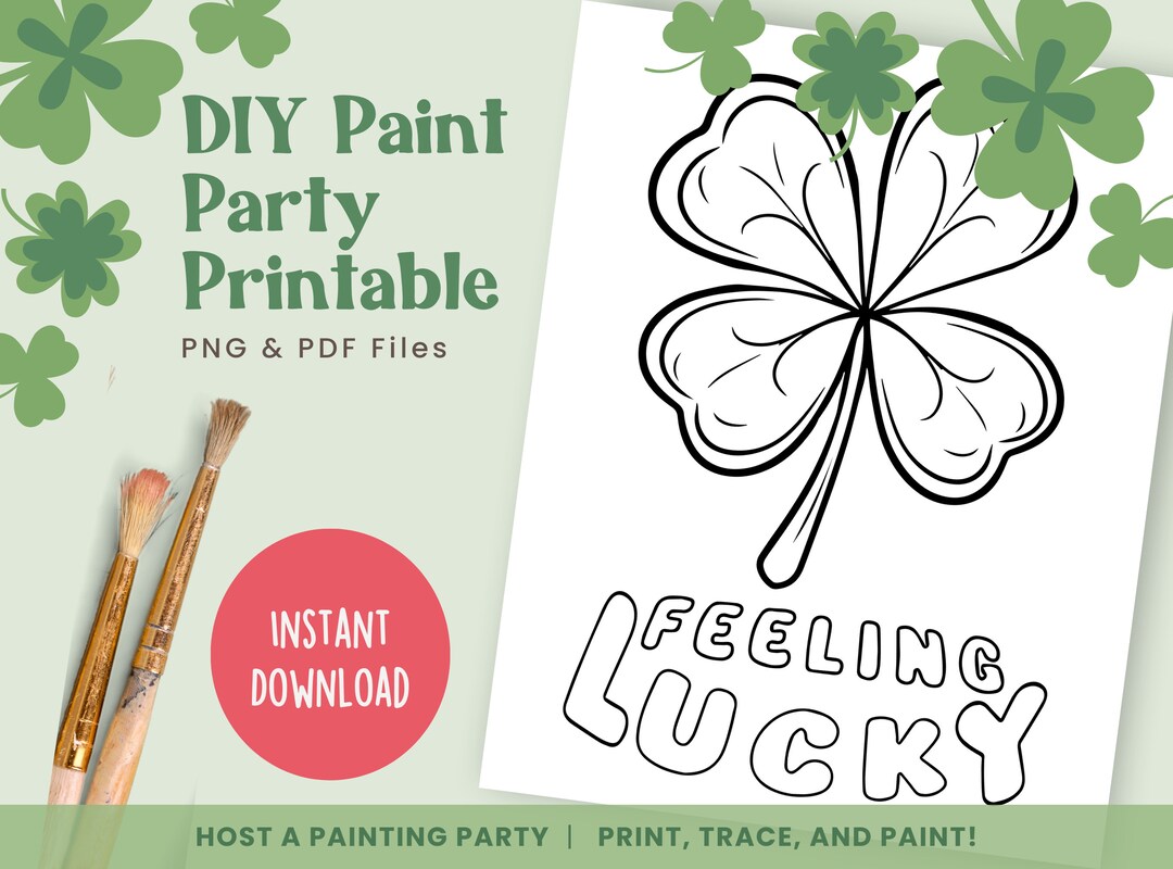 Feeling Lucky, St. Patrick’s Day, DIY Paint Party Template, Shamrock ...