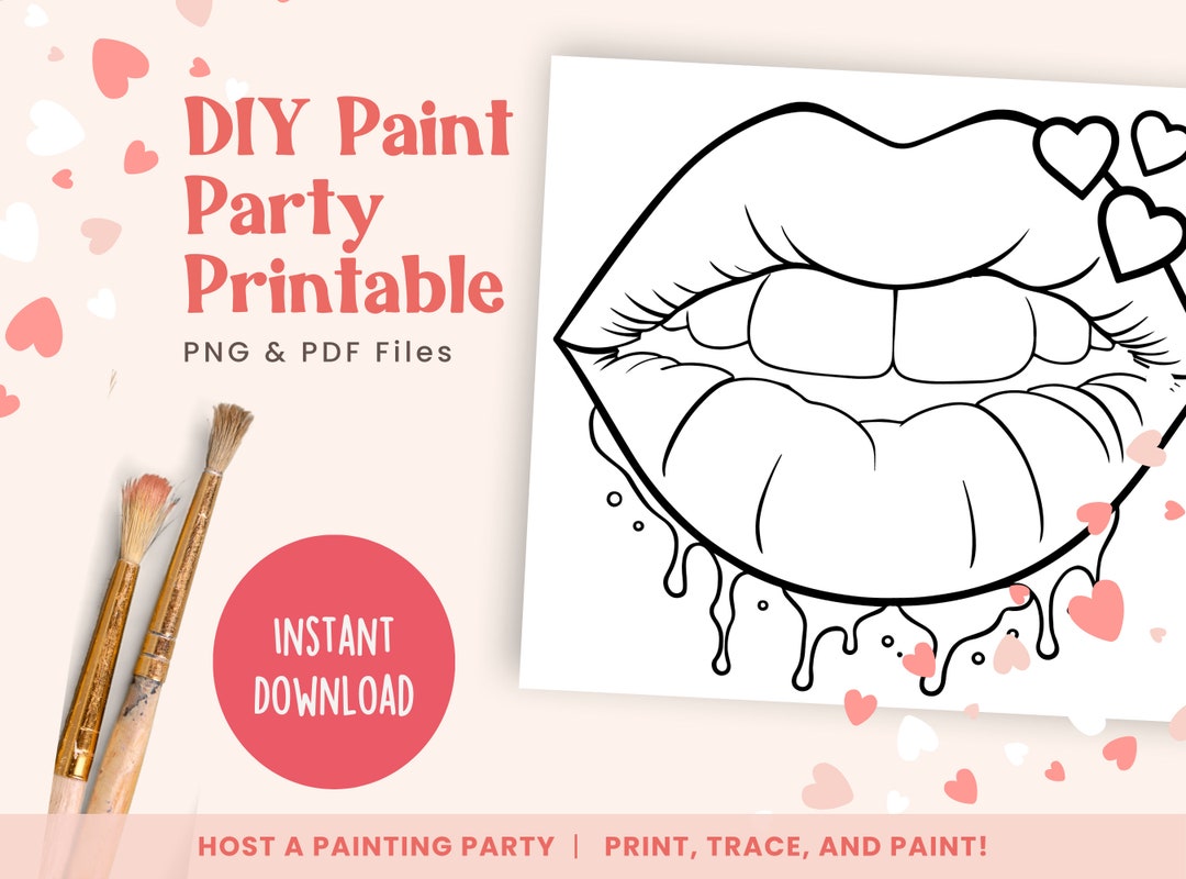 Juicy Lips, Valentine's Day, DIY Paint Party Templates, Printable ...