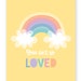 Nursery Decor Nursery Wall Art You Are so Loved Rainbow - Etsy Ireland
