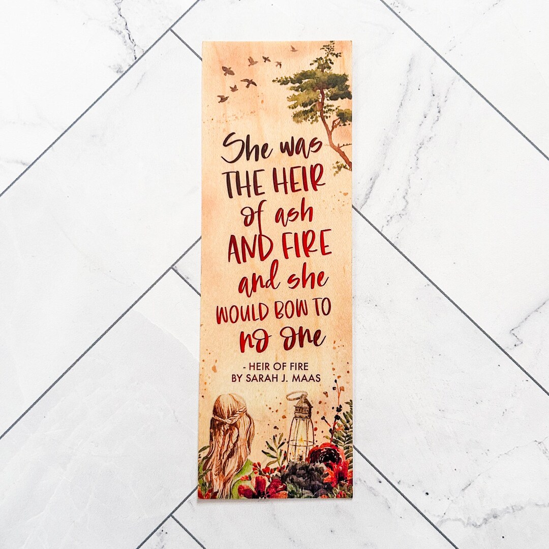 Heir of Fire Wooden Bookmark · officially Licensed · book Quote, Throne ...