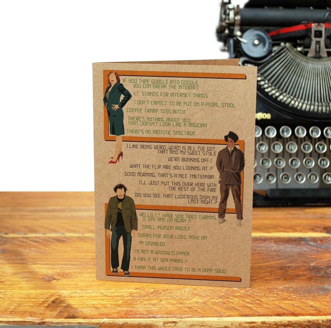 The IT Crowd Quotes General Greeting Card Recycled Comedy I.T. Crowd ...