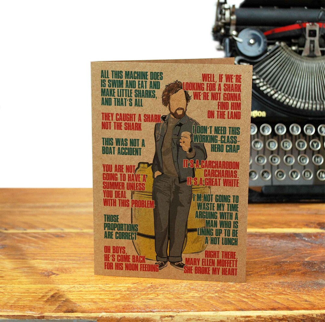 Jaws Movie Quotes HOOPER Shark Amity Island General Greeting Card ...