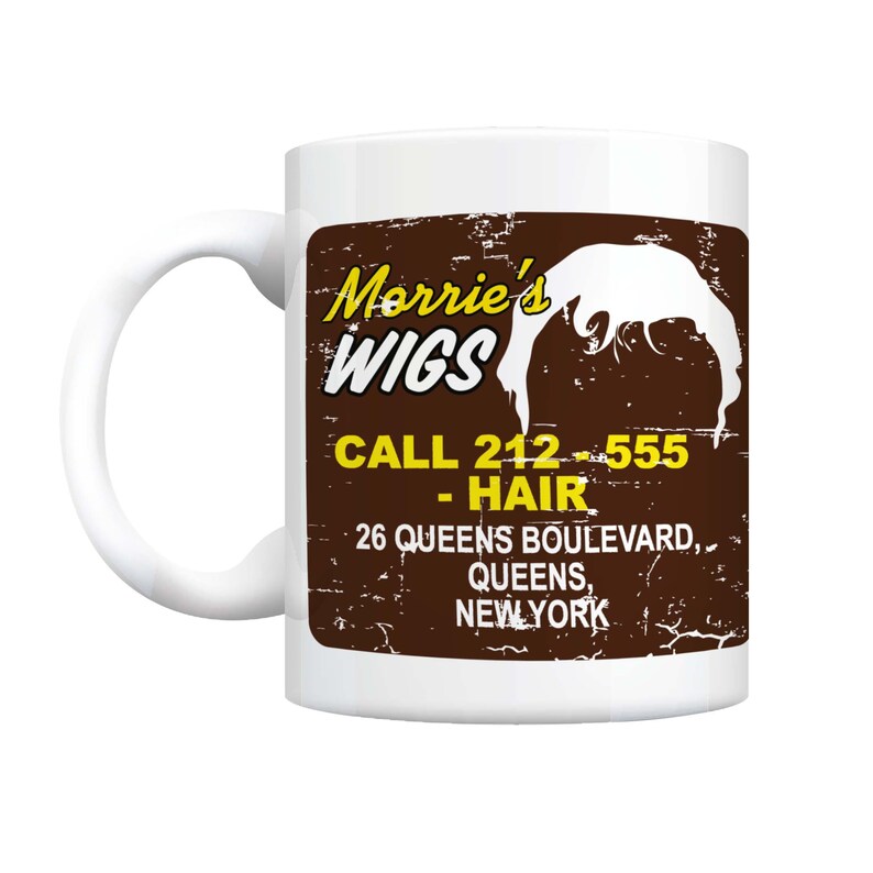 Morries Wigs - Coffee Mug - Goodfellas - Gangster - Mob - Classic Crime ...