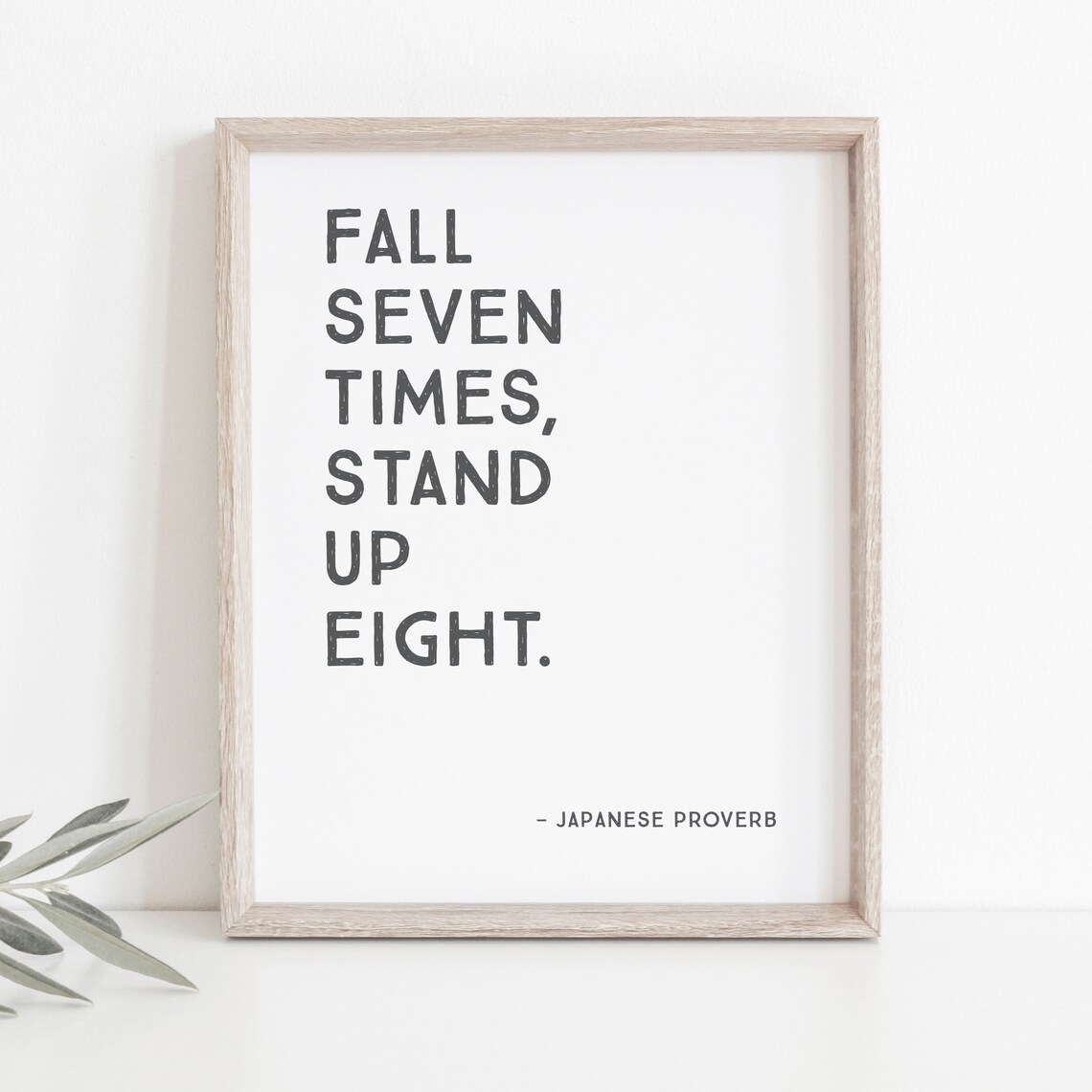Fall Seven Times Stand up Eight Japanese Proverb - Etsy