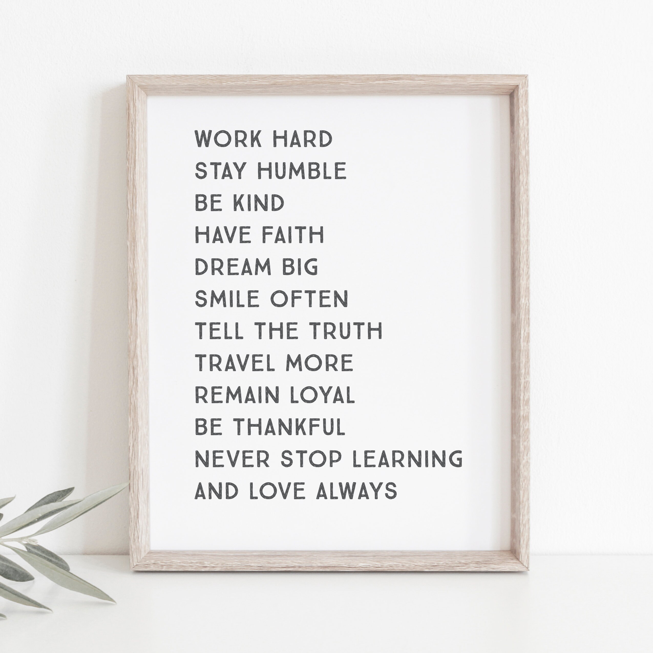 Work Hard Stay Humble Be Kind Have Faith Dream Big Smile Often | Etsy