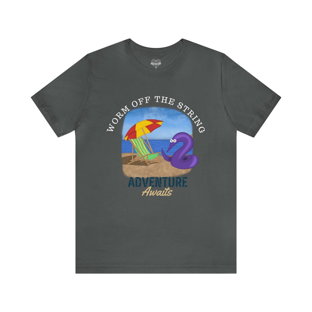 Worm off the String, Beach, Adventure Awaits Unisex Jersey Short Sleeve ...