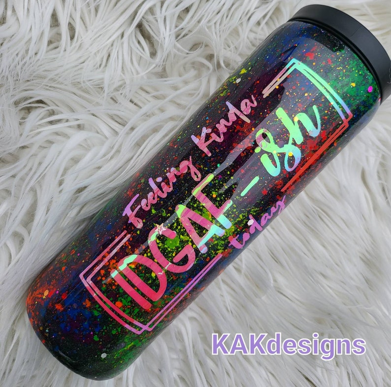 Feeling Kinda Idgaf-ish Today Glitter Tumbler/neon Graffiti - Etsy