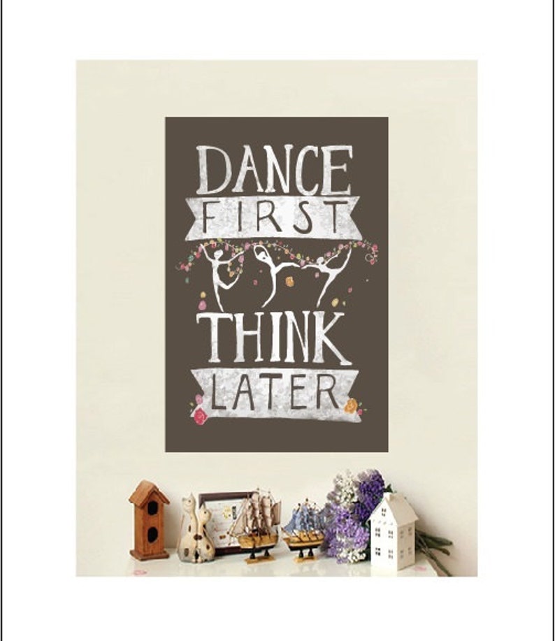 Dance First Think Later quote Vector Clipart Pdf Svg Dxf Eps Png ...