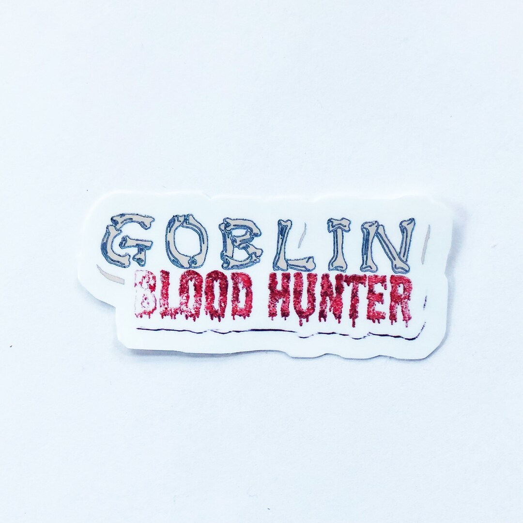 DND Goblin Blood Hunter Vinyl Sticker - Etsy