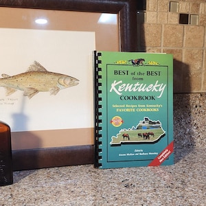 Cookbook, Best of the Best From Kentucky, Selected Recipes 2nd Print ...
