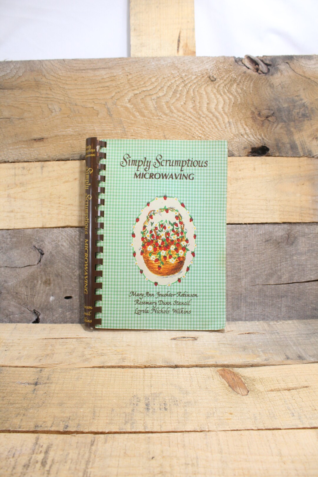 Cookbook - Simply Scrumptious Microwaving 1982 or 1986 Edition, Recipes ...