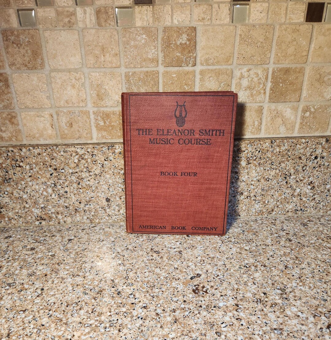Book 4, the Eleanor Smith Music Course for Voice and Piano, American ...