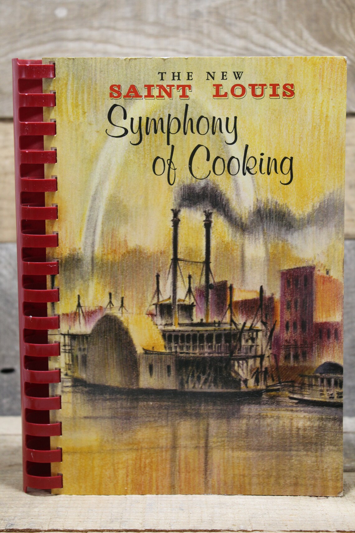 Cookbook - New Saint Louis Symphony of Cooking, 1977 Printing, Local ...