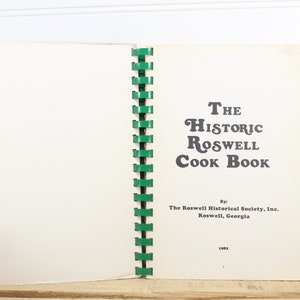 Cookbook - the Historic Roswell Cook Book, 1982 First Print Vintage ...