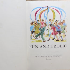 Fun and Frolic, Reading for Interest Series, 1955 Basic Reader School ...