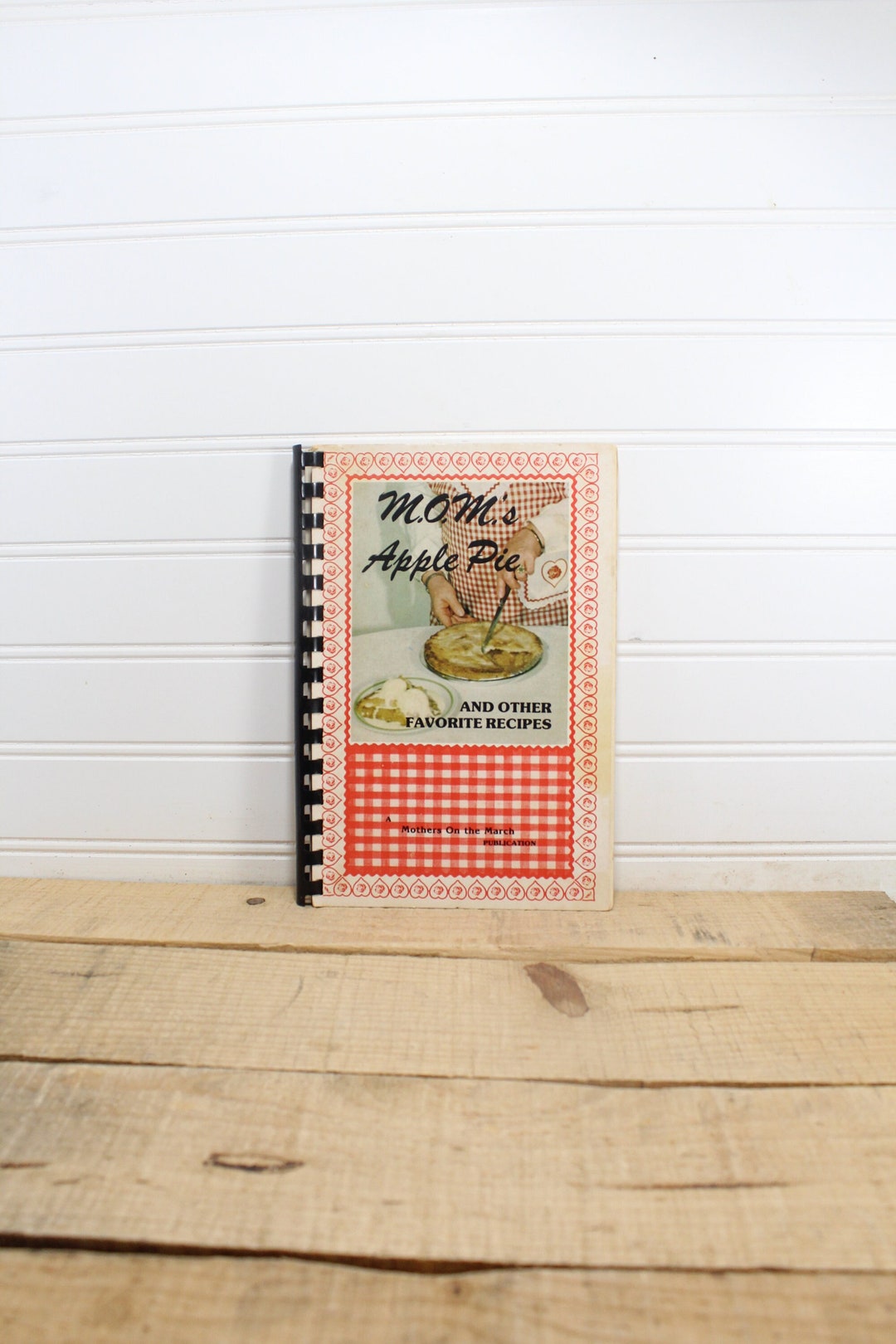 Cookbook - Mom's Apple Pie, Mothers on the March Publication, Georgia ...