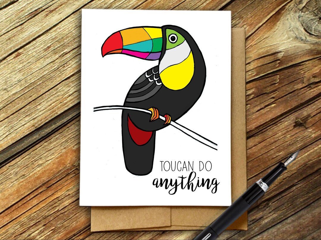 Toucan Do It, Toucan Card, Encouragement Greeting Card - Etsy