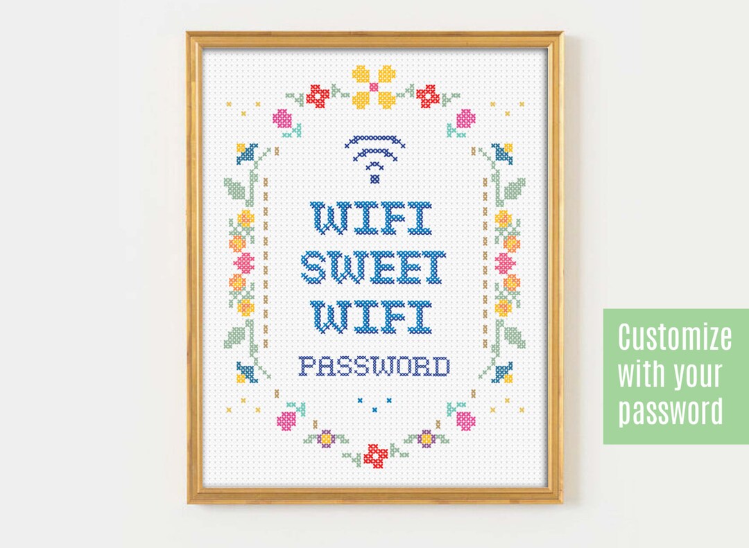 Wifi Password Sign, Wifi Sweet Wifi, Cross Stitch Super Imposed Print ...