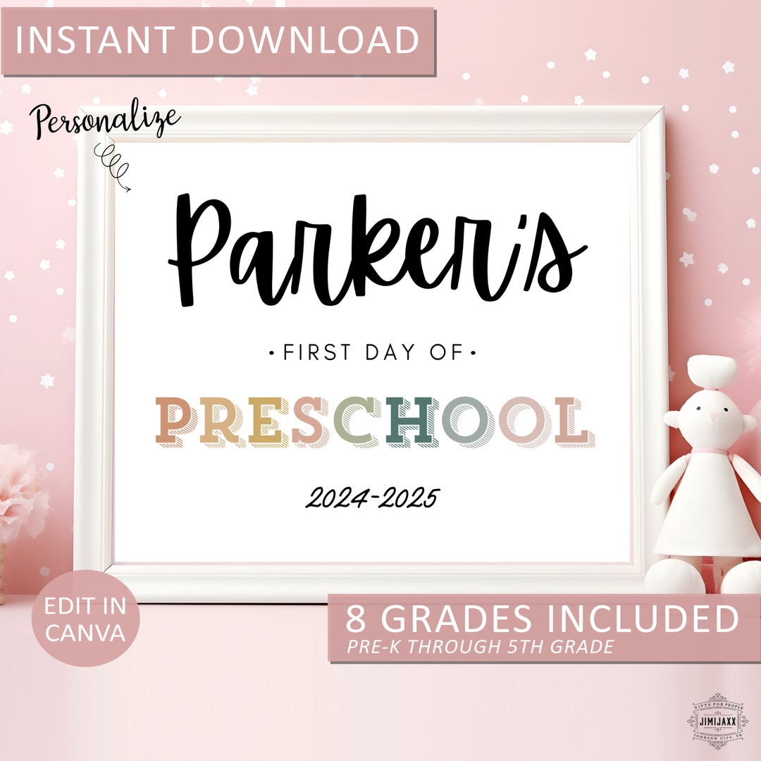 Personalized First Day of School Sign, Printable Editable, First Day of ...