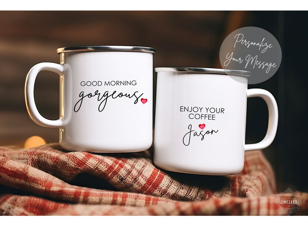 Good Morning Gorgeous, Personalized Coffee Mug for Wife, Valentines Day ...