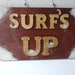 Surf's up Sign Made From Reclaimed Wood - Etsy