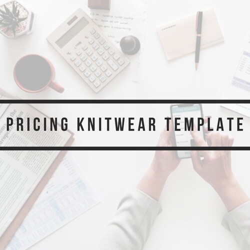 PRICING KNITWEAR TEMPLATE for Knit and Crochet Wearables - Etsy